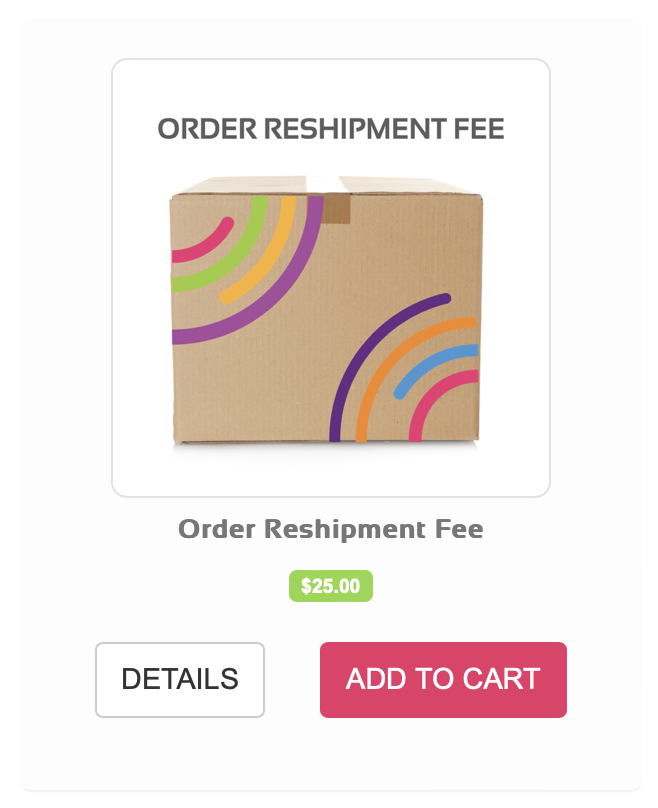 Reshipment Fee – Help Center